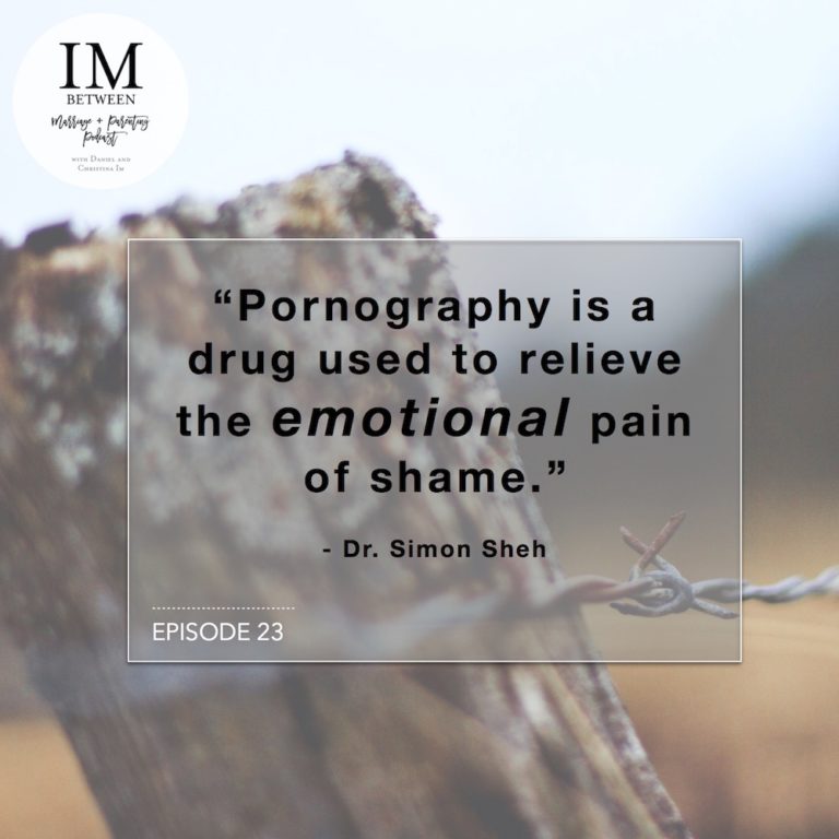 23: Will Porn Ruin My Marriage? with Dr. Simon Sheh - IMbetween Podcast